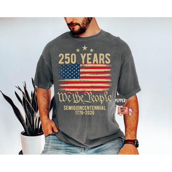 250 Years We the People Graphic T-Shirt, American Flag & Semi ...