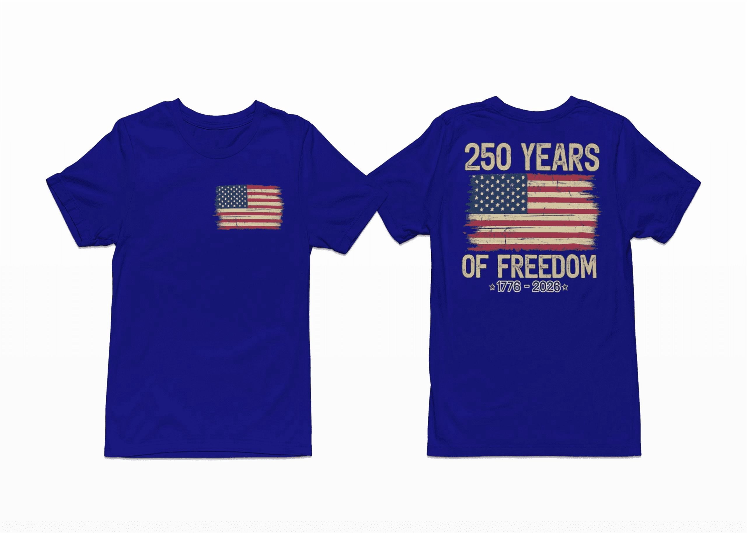 250 Years of Freedom 1776-2026 American Flag Patriotic Graphic T-Shirt ...