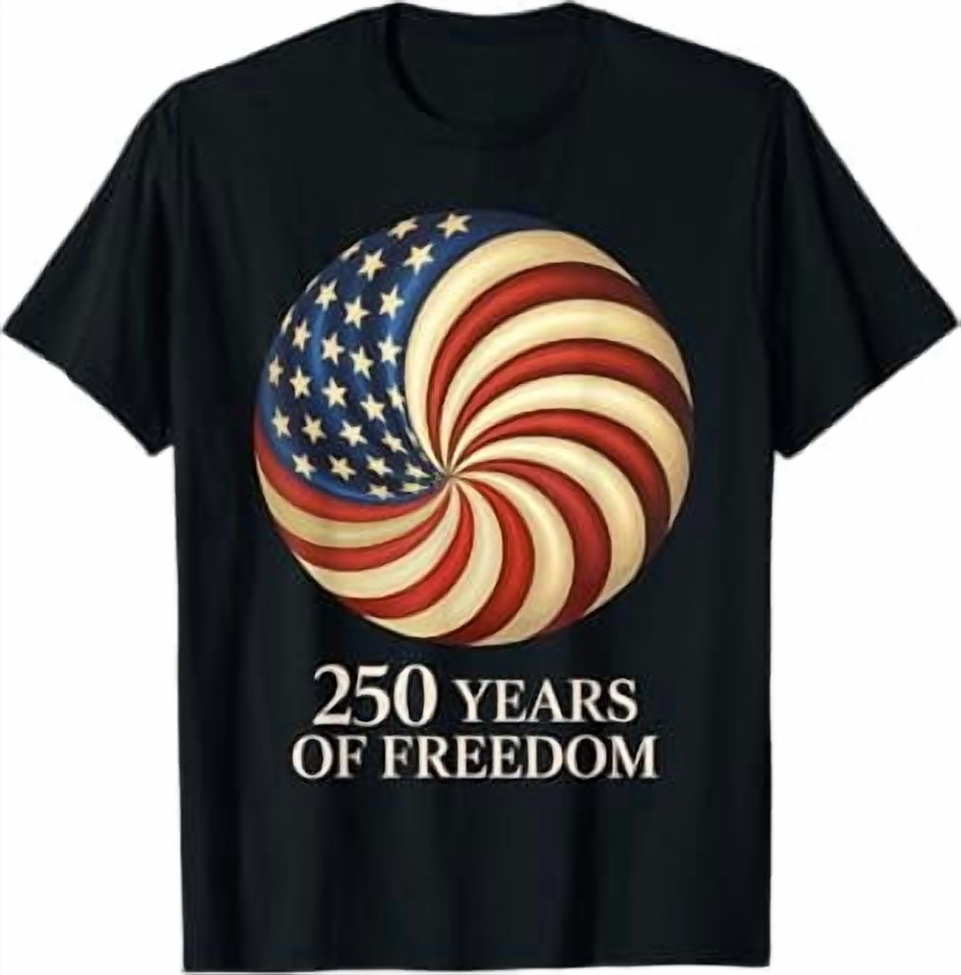 250 Years of Freedom T-Shirt - Walmart.com