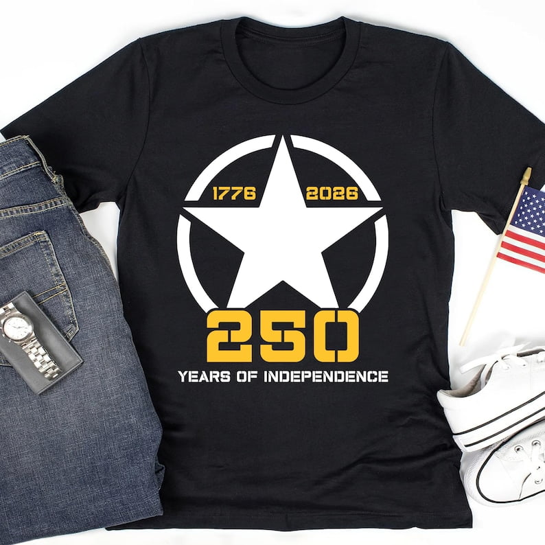 250 Years of Independence Shirt – 1776 to 2026 USA Patriotic 4th of ...