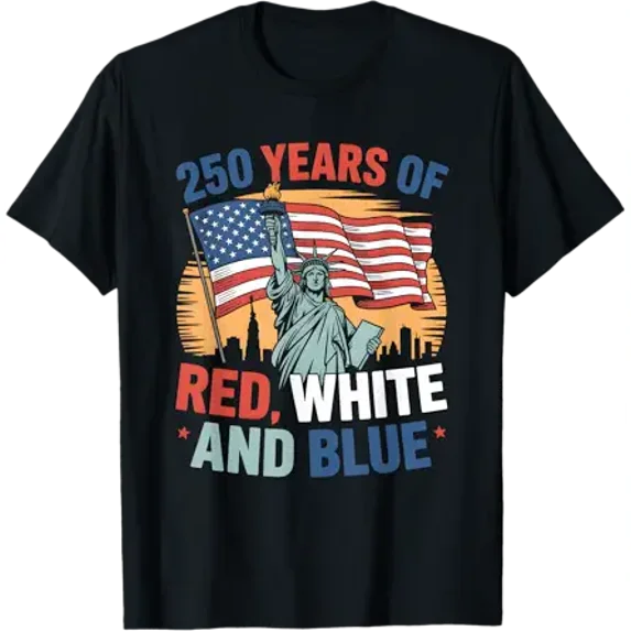250th - 250 Years of red White & Blue T-Shirt - Walmart.com
