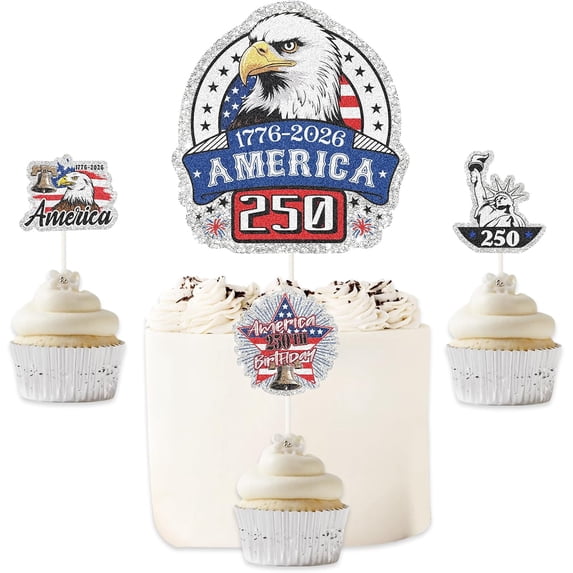 250th Anniversary Cake Topper, 4pcs US 1776-2026 250 Years Birthday ...