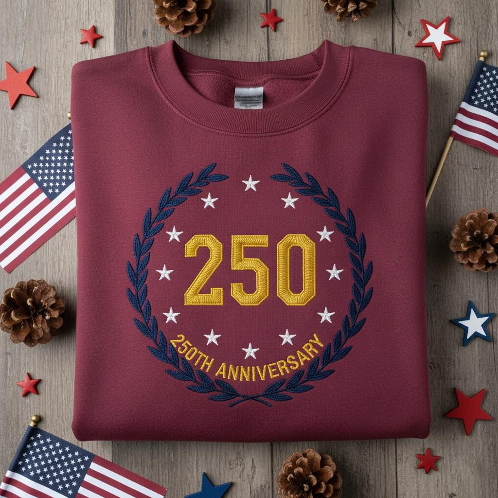 250th Anniversary Embroidered Sweatshirt, Patriotic Wreath Crewneck ...