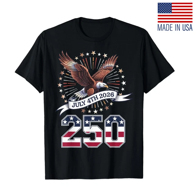 250th Anniversary Patriotic July 4th 1776-2026 USA Unisex T-Shirt ...