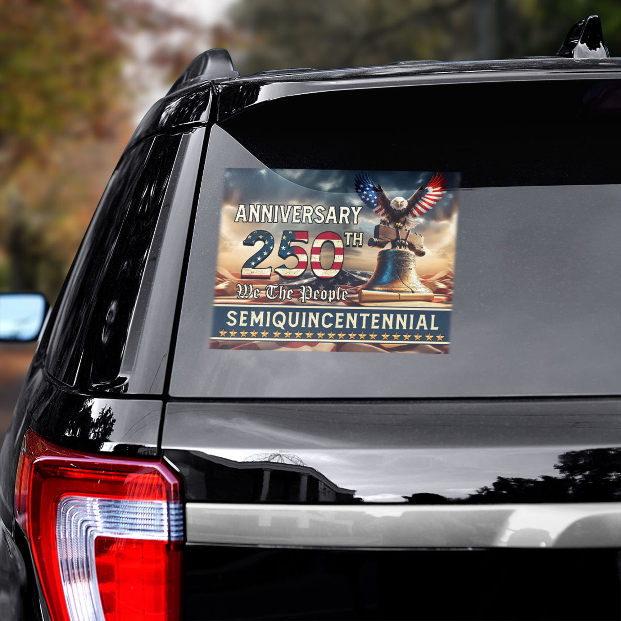 250th Anniversary Semi-quincentennial Patriotic Vinyl Decal, We The ...