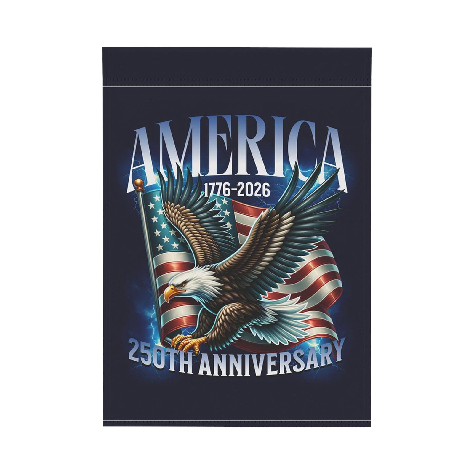 250th Anniversary USA Garden Flag – 12x18 Inch Patriotic Yard Banner ...