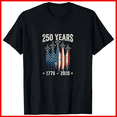 250th Anniversary USA Patriotic Motif 4th Of July 250 Years Top Unisex ...
