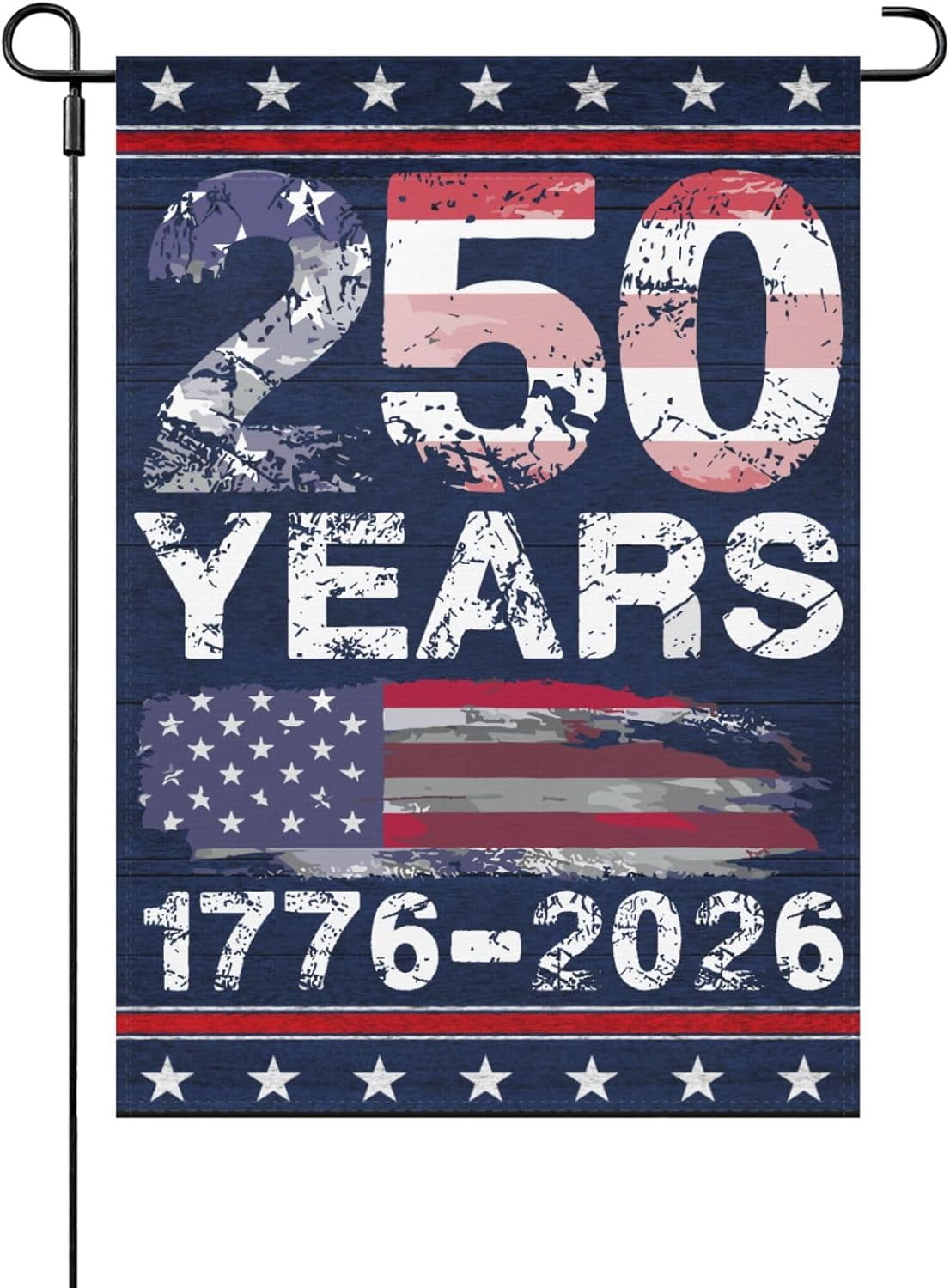 250th Anniversary of the United States Flag 1776-2026 July 4th Garden ...