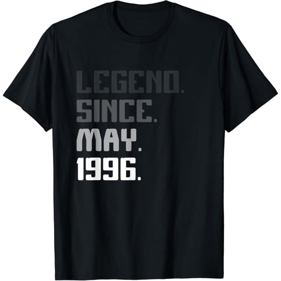 25Th Birthday Gifts 25 Years Old Legend Since May 1996 T-Shirt Vintage ...