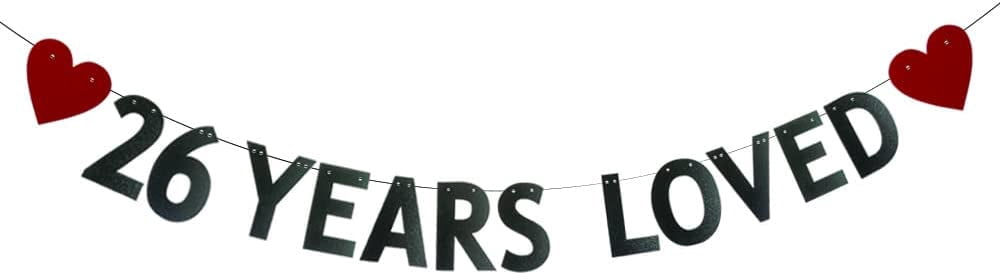 26 Years Loved Banner，Pre-Strung，26th Birthday/Wedding Anniversary ...