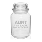 26 oz Glass Candy Jar Gift Aunt Like A Mom Only Cooler - Walmart.com
