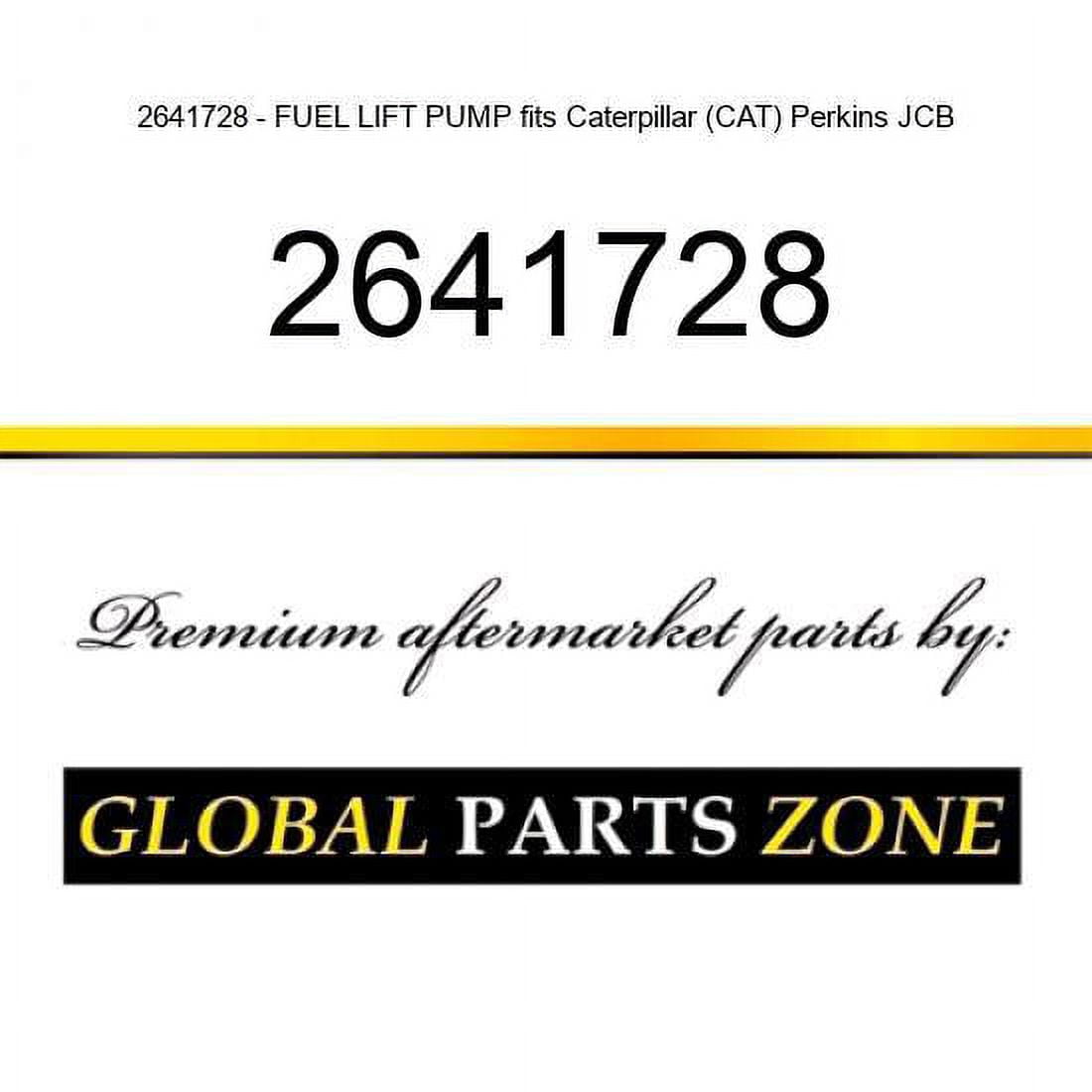 2641728 - FUEL LIFT PUMP fits Caterpillar (CAT), Perkins, JCB - Walmart.com