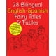 28 Bilingual English-Spanish Fairy Tales & Fables : Short, Simple ...