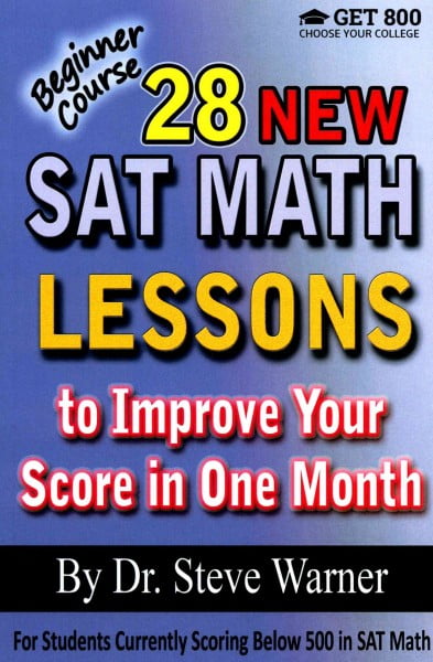 28 New SAT Math Lessons to Improve Your Score in One Month - Beginner ...