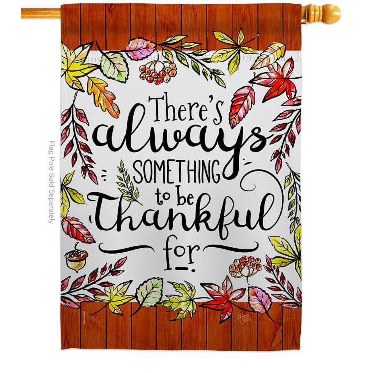 28 x 40 in. Always Something Thankful House Flag with Fall Harvest ...