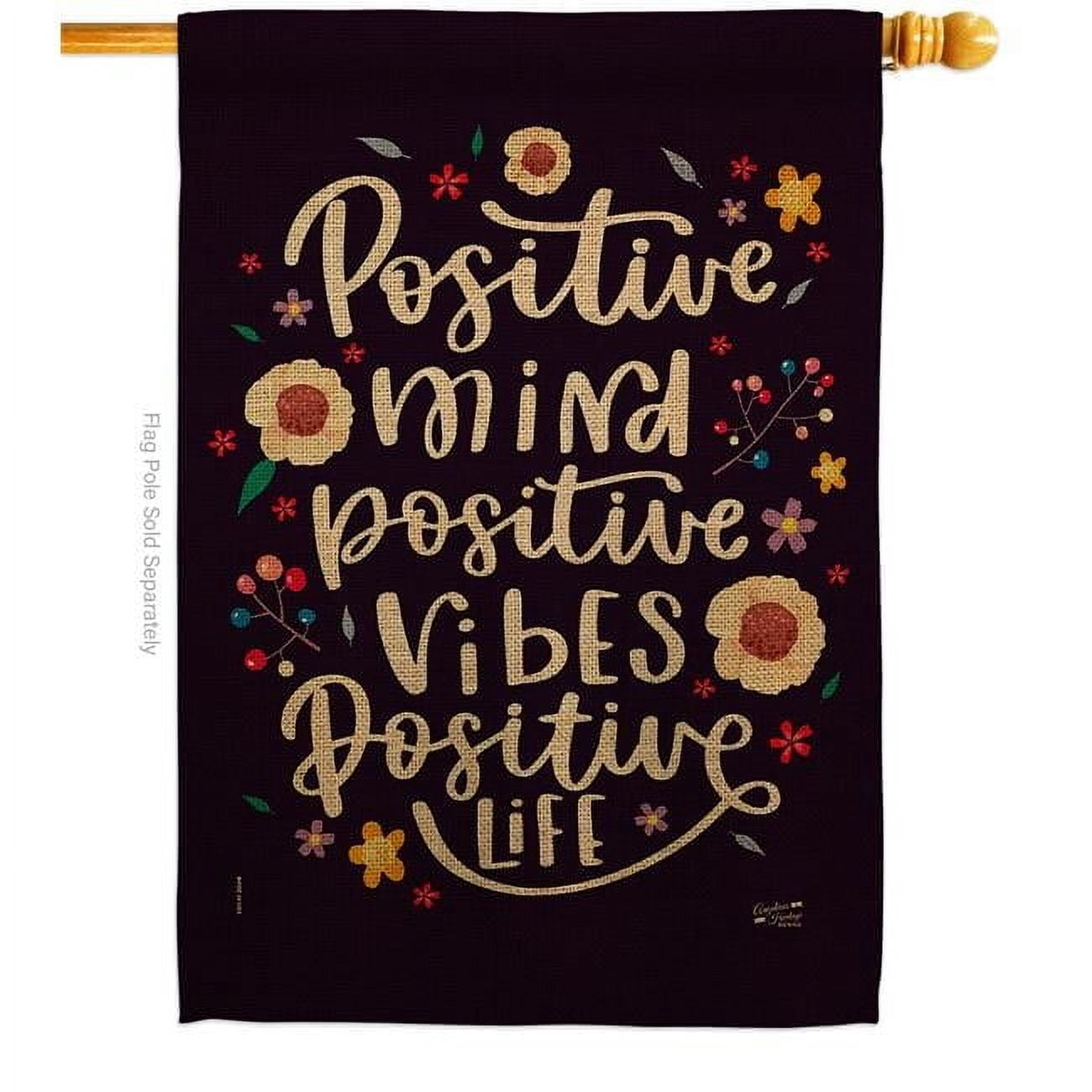 28 x 40 in. Positive Mind Sweet Life Inspirational Double-Sided ...