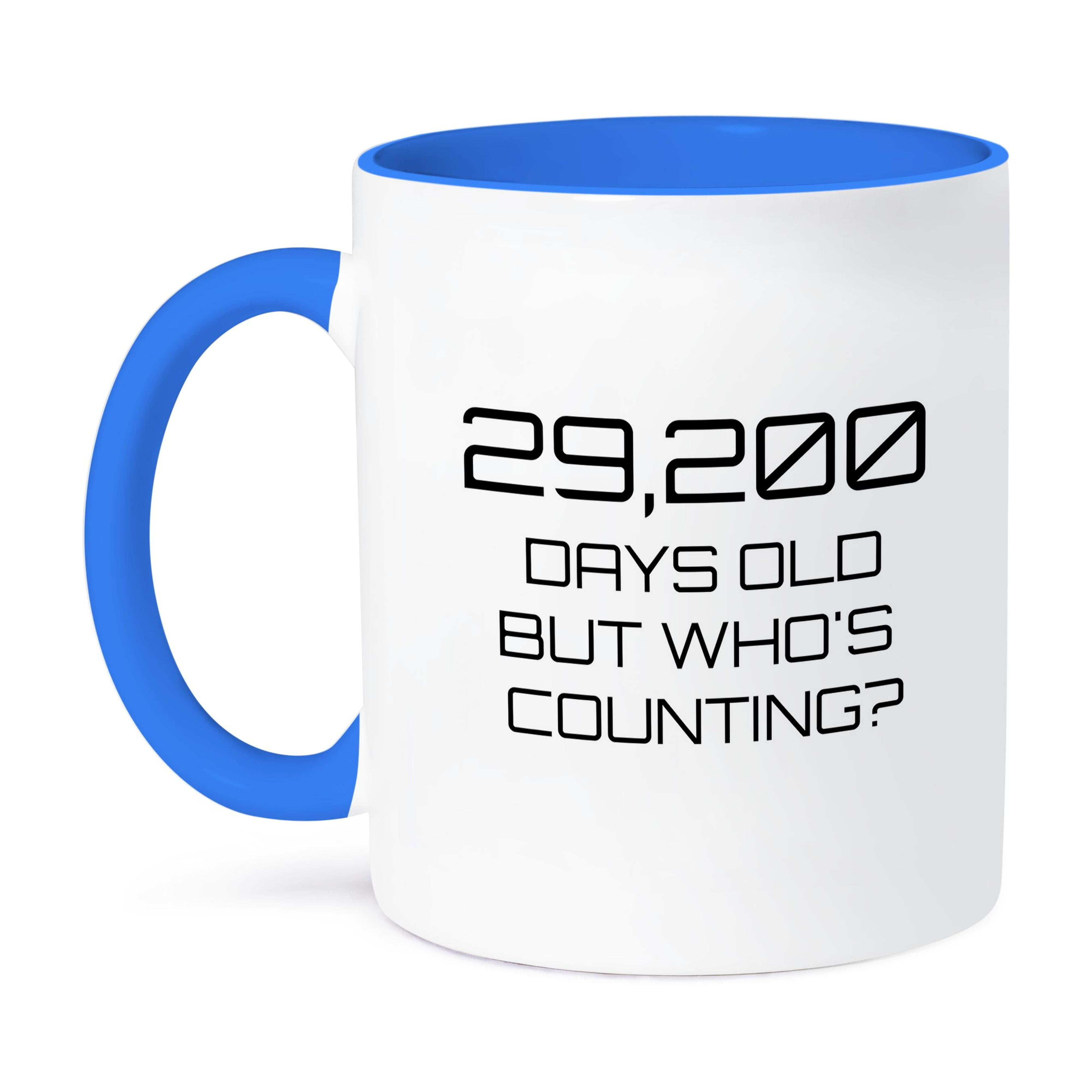 3dRose, 29200 Days Old But Whos Counting - Happy 80th Birthday, 15oz Two-Tone Blue Mug - Walmart.com