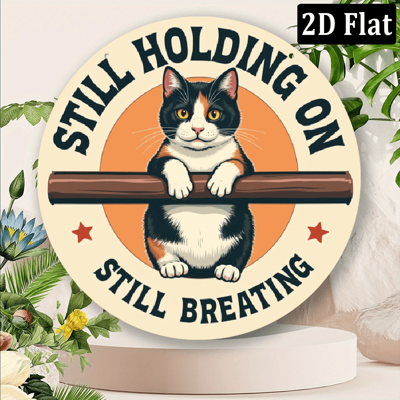 2D Flat, 1pc, Always Persisting, 20x20cm (8x8 Inches), Motivational Cat ...