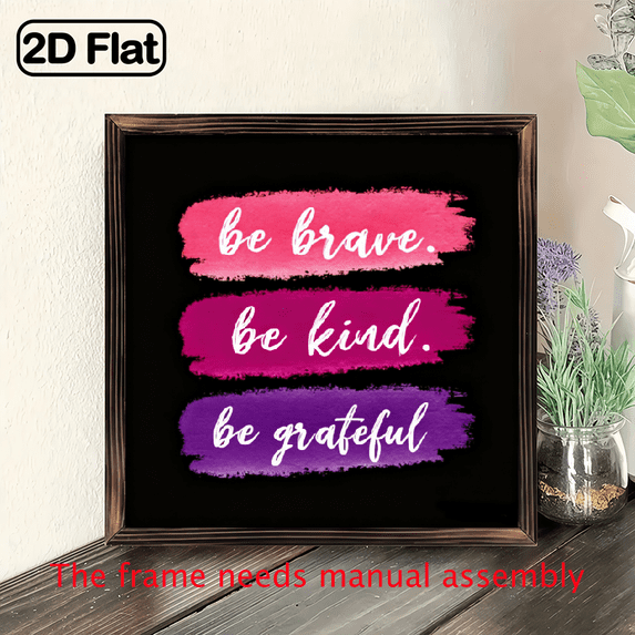 2D Flat, 1pc Be Brave Kind Grateful Framed Wood Wall Art - Pink Purple ...