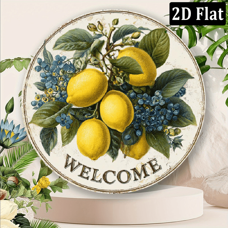 2D Flat, 1pc Charming Welcome Lemon Grape 8x8in Round Aluminum Sign ...