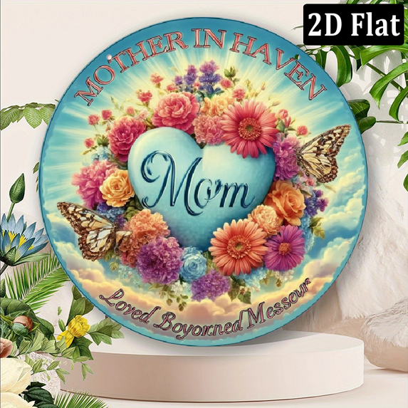 2D Flat, 1pc Heavenly Mother Floral Tribute Metal Sign - 8 Inch Round ...