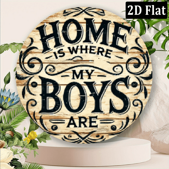 2D Flat, 1pc Home Is Where My Boys Are Vintage Aluminum Sign - 8x8 Inch ...