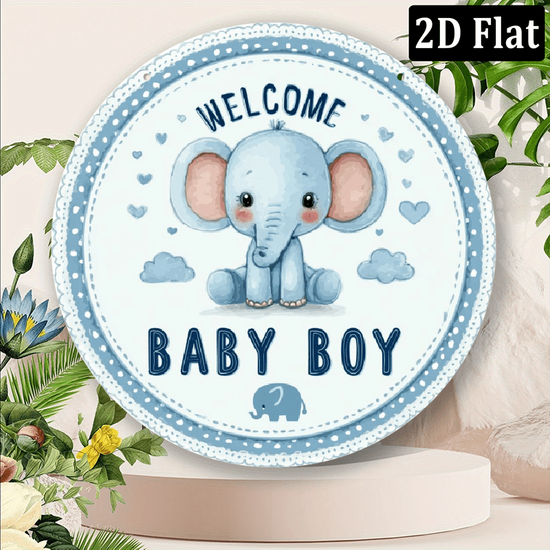 2D Flat, 1pc Welcome Baby Boy Round Aluminum Metal Sign - 8 Inch Wall ...
