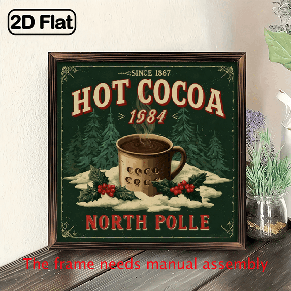 2D Flat, 8x8 Inch Wood Vintage Hot Cocoa North Pole Christmas Wall Sign ...
