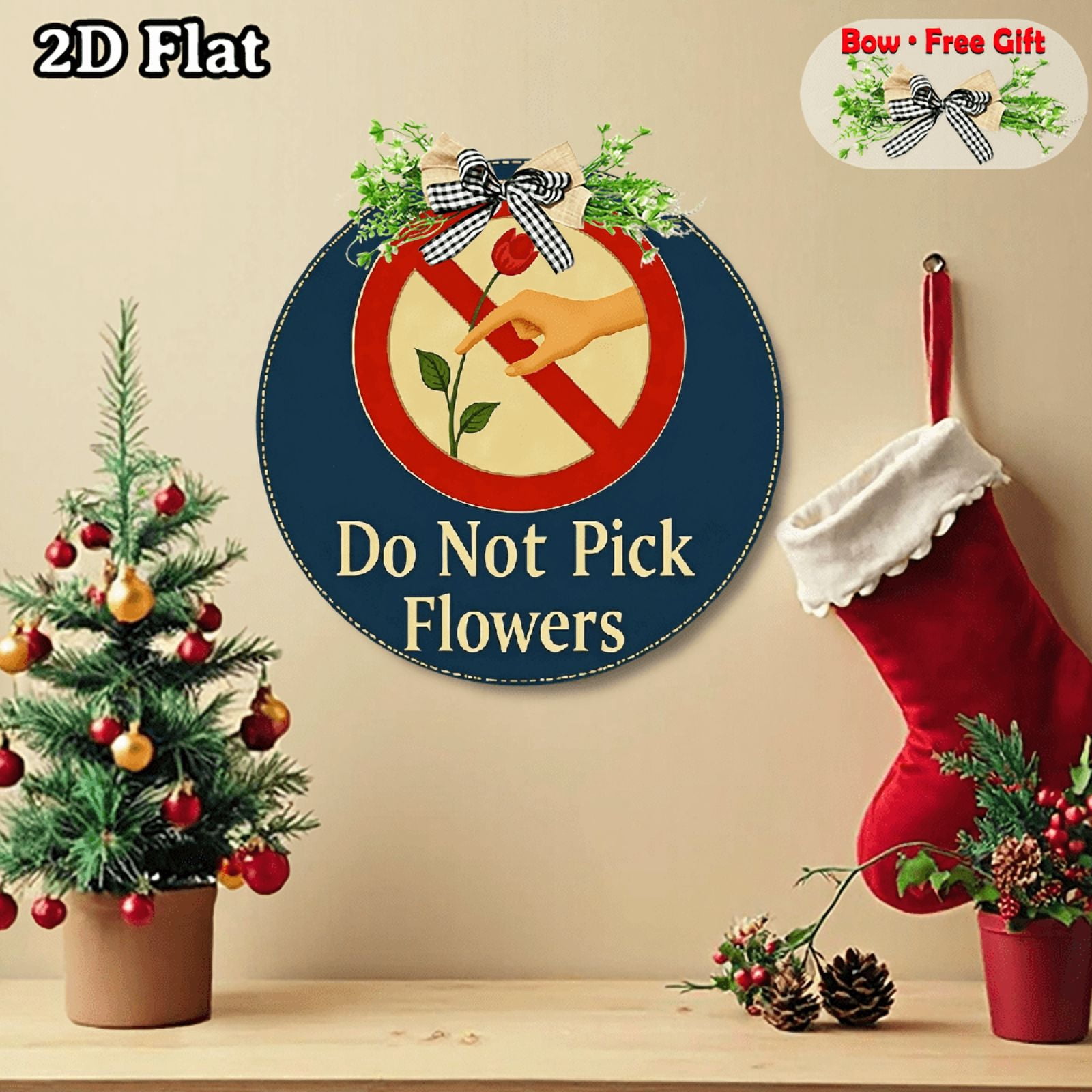 2D flat, a 12 - inch wooden sign. Do Not Pick Flowers. Beautiful ...