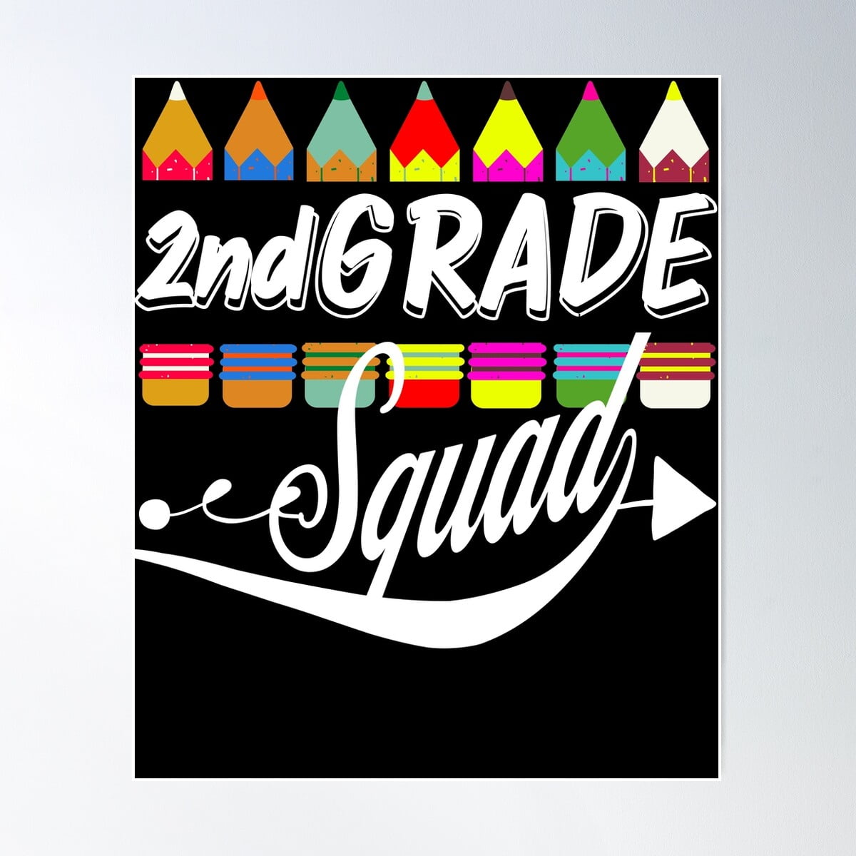 2Nd Grade Squad Back To School, Second Grade Back To School Poster Wall ...
