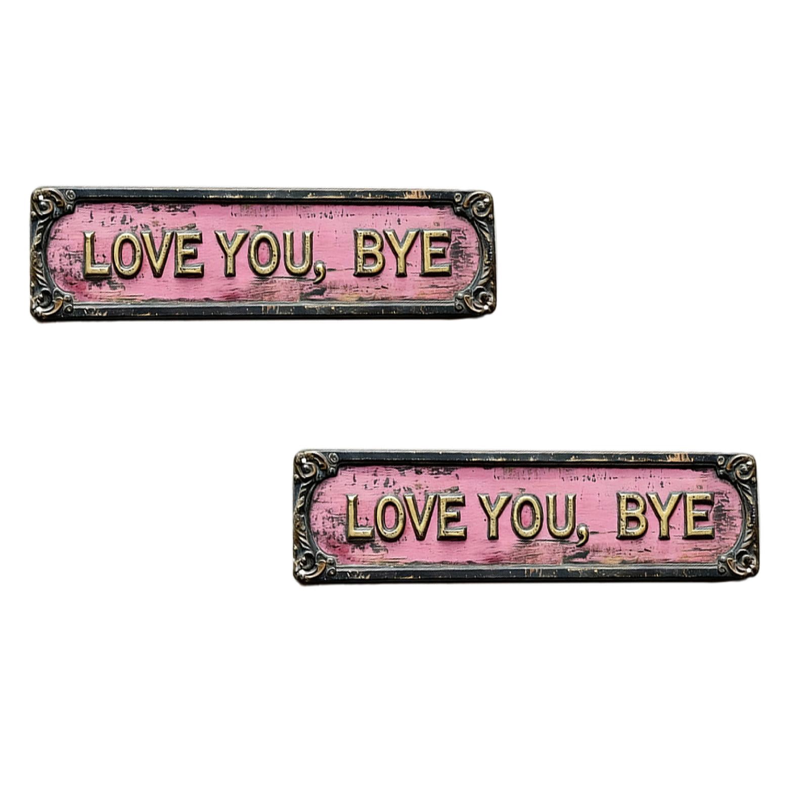 2Pcs Love You Bye Street Sign Retro Funny Wall Decor Metal Tin Signs ...