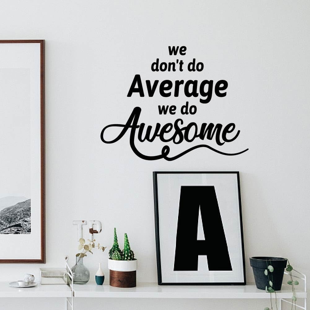 2Pcs We Don't Do Average Wall Stickers Motivational Wall Decals Wall ...