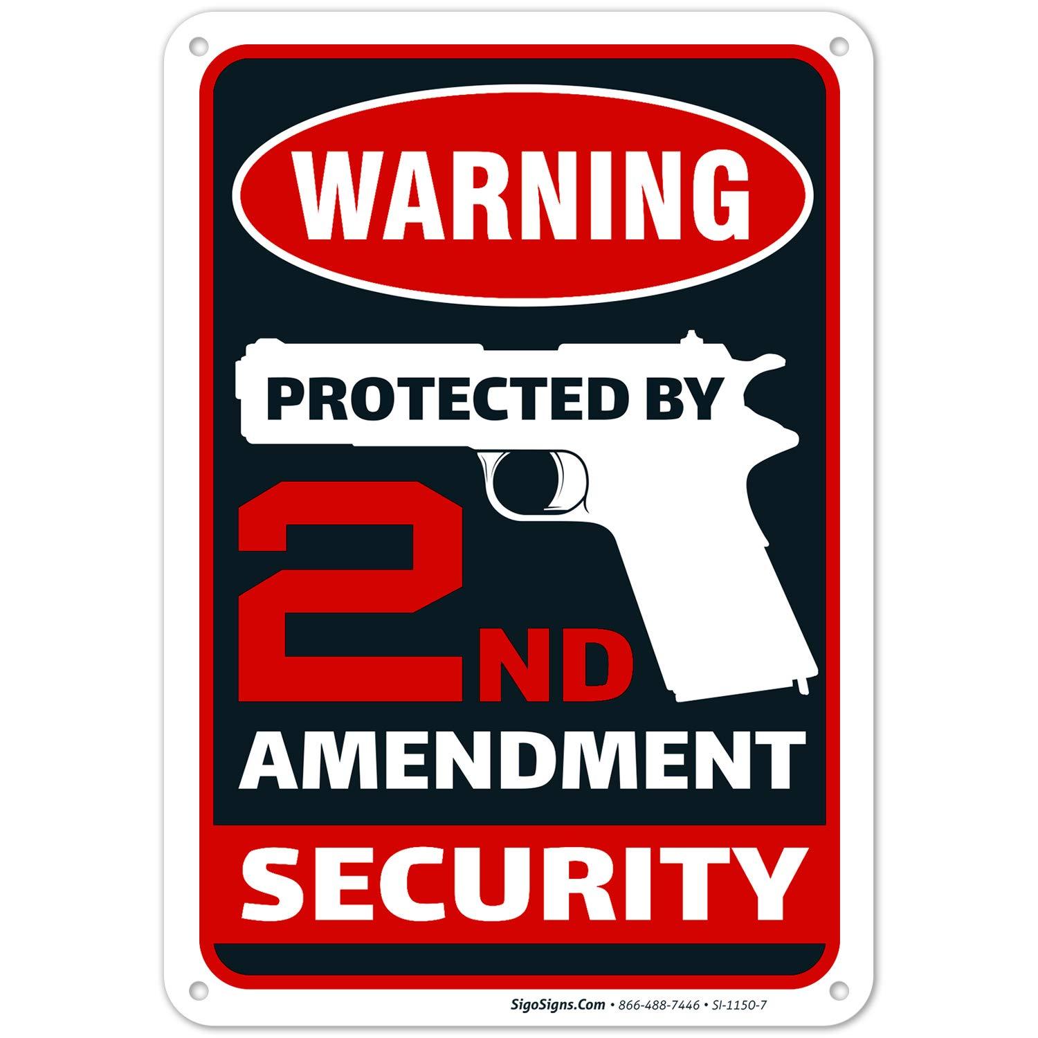 2nd Amendment, Protected by 2nd Amendment Sign, 10x7 Rust Free Aluminum ...