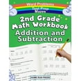 2nd Grade Math Workbook Addition and Subtraction: Second Grade Workbook ...