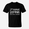 2nd Grade Strong Second Grade Teacher Distance Learning TShirt ...