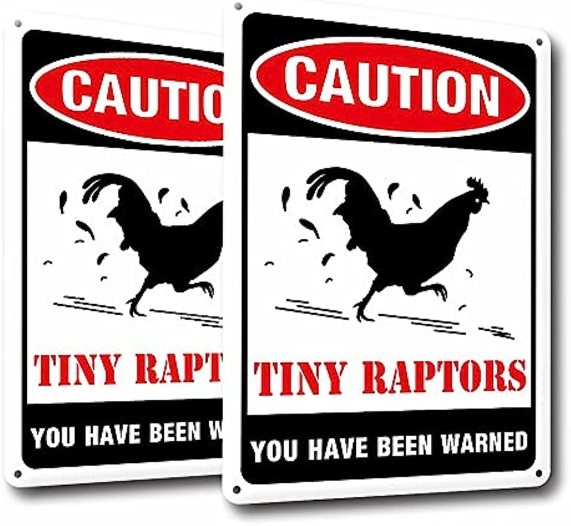 2pc 2 Pack Caution Tiny Raptors Sign PVC Funny Chicken Coop Signs for ...