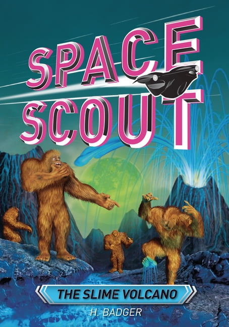 Space Scout The Slime Volcano, (Paperback) - Walmart.com