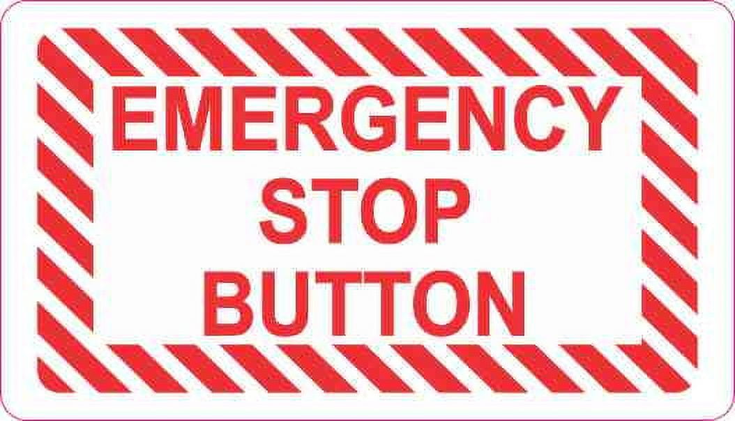 3.5in x 2in Emergency Stop Button Sticker Vinyl Decal Sign Stickers ...