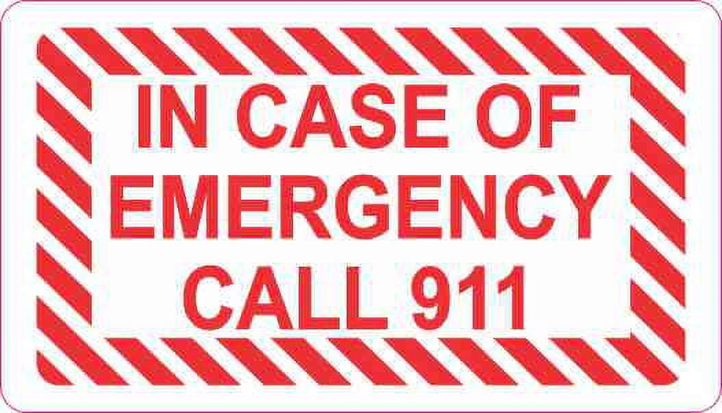 3.5inx2in In Case Of Emergency Call 911 Sticker Vinyl Decal Sign ...