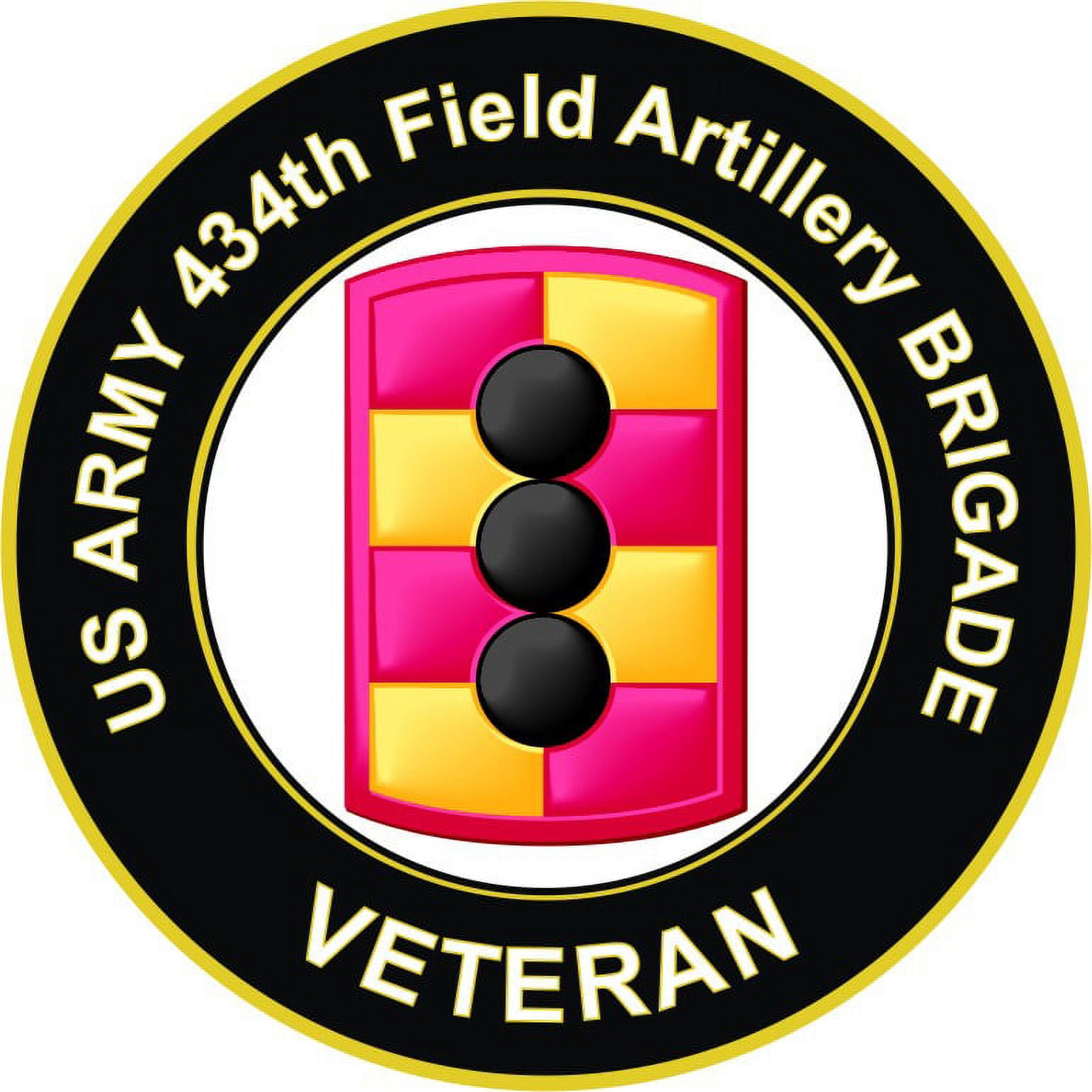 3.8 Inch U.S. Army 434th Field Artillery Brigade Veteran Sticker Decal ...