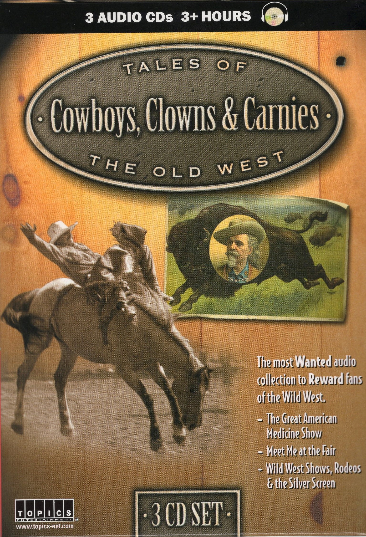 3 AUDIO CD SET ~ Tales of the Wild West: Cowboys, Clowns & Carnies ...
