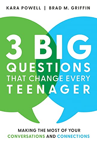 3 Big Questions That Change Every Teenager: Making the Most of Your ...