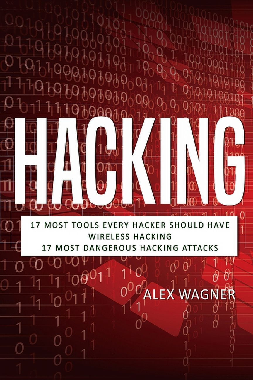 3 Manuscripts Hacking: 17 Must Tools every Hacker should have, Wireless ...