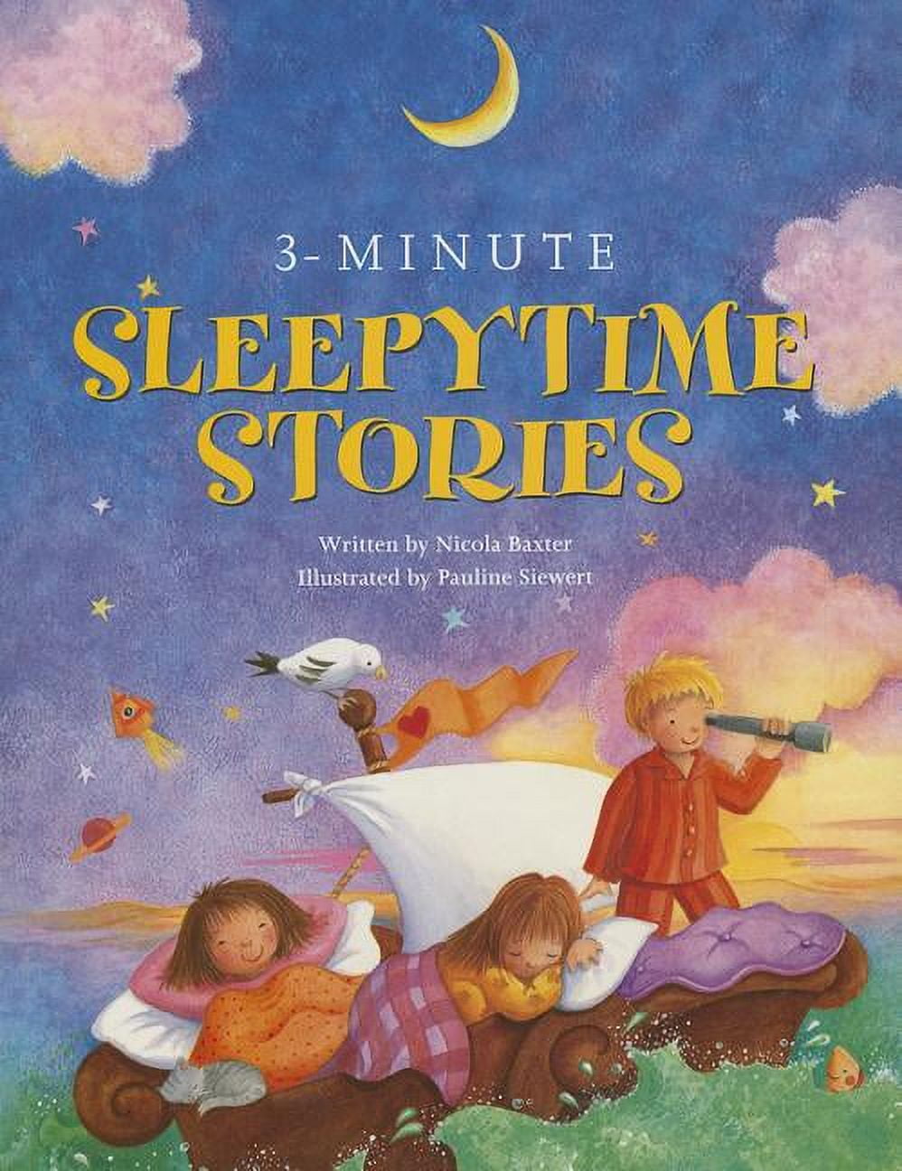 3-Minute Sleepytime Stories : A special collection of soothing short ...