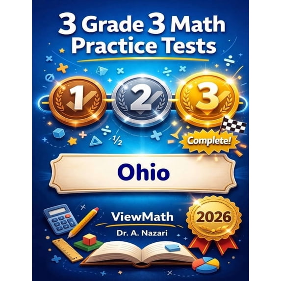 3 Ohio OST Grade 3 Math Practice Tests: Full-Length Test Prep with ...