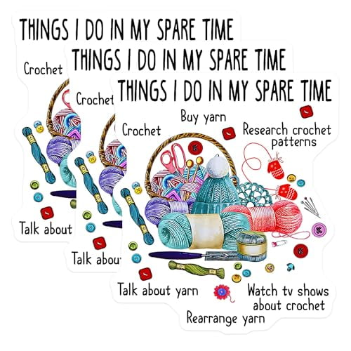(3 Pack) Crochet Spare Time Decals - Yarn Lover Sticker - Knitting ...