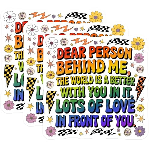 (3 Pack) Dear Person Behind Me Decals - Inspirational Quote Stickers ...