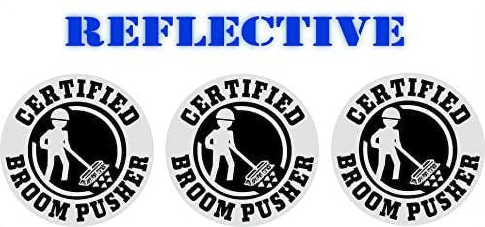 3 Pack | Reflective Certified BROOM PUSHER Funny Hard Hat Stickers ...