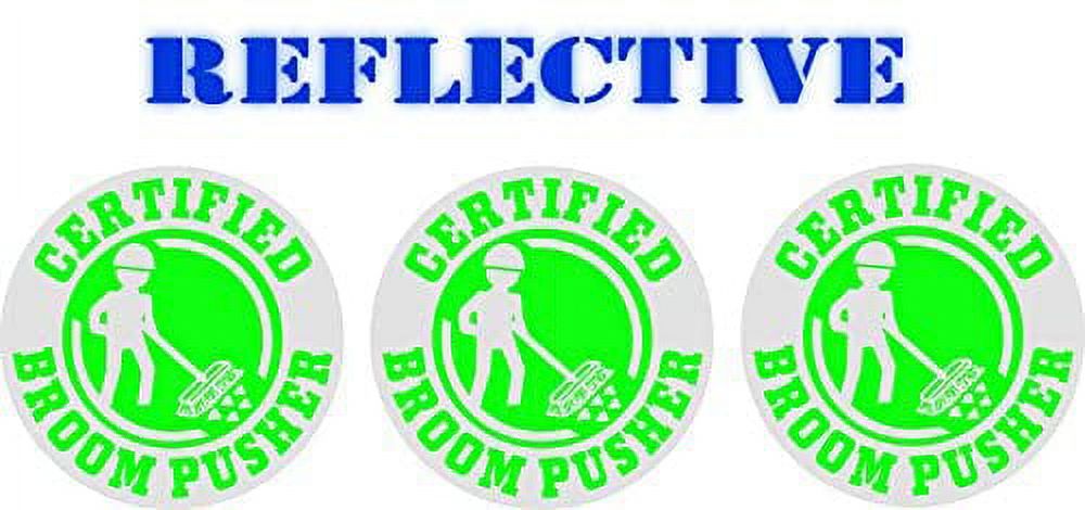 3 Pack | Reflective Certified BROOM PUSHER Funny Hard Hat Stickers ...