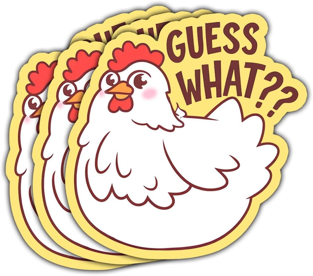 3 Pcs Guess What? Chicken Butt! Sticker, Guess What Sticker, Funny ...